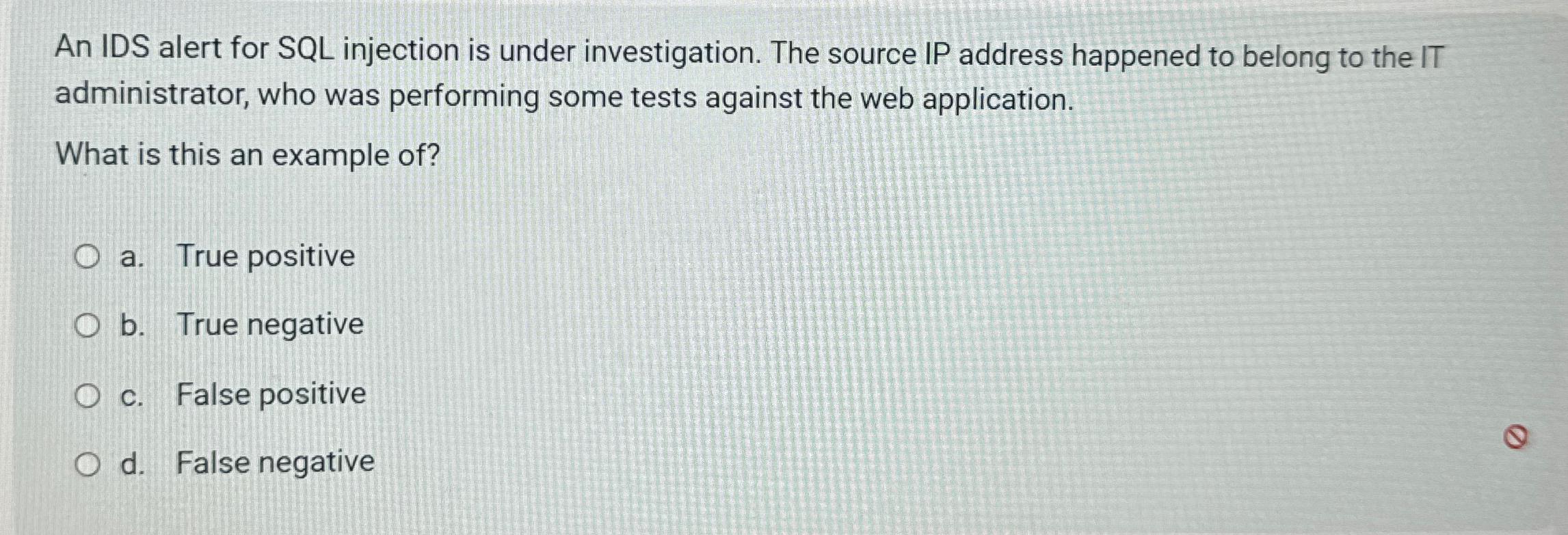 Solved An IDS alert for SQL injection is under | Chegg.com