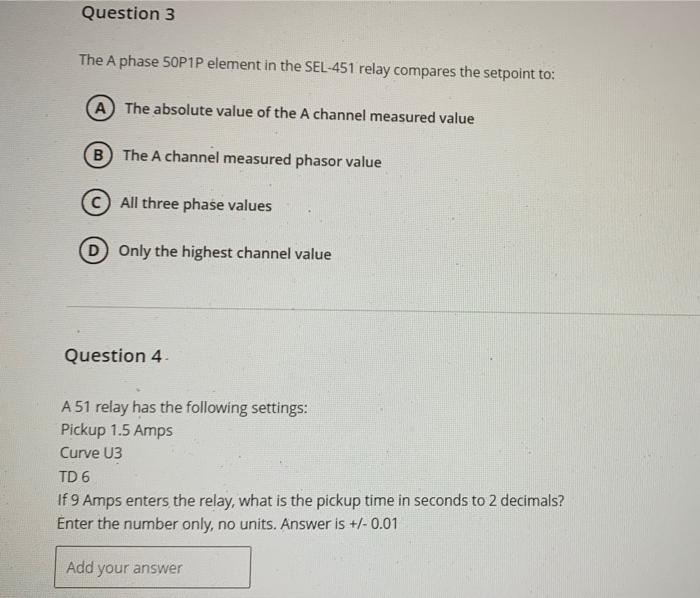 Solved A 51 relay has the following settings: Pickup 3 Amps | Chegg.com