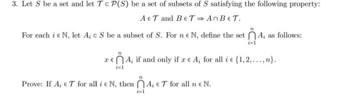 Solved 3. Let S be a set and let T⊂P(S) be a set of subsets | Chegg.com Solved 3. Let S be a set and let T⊂P(S) be a set of subsets | Chegg.com