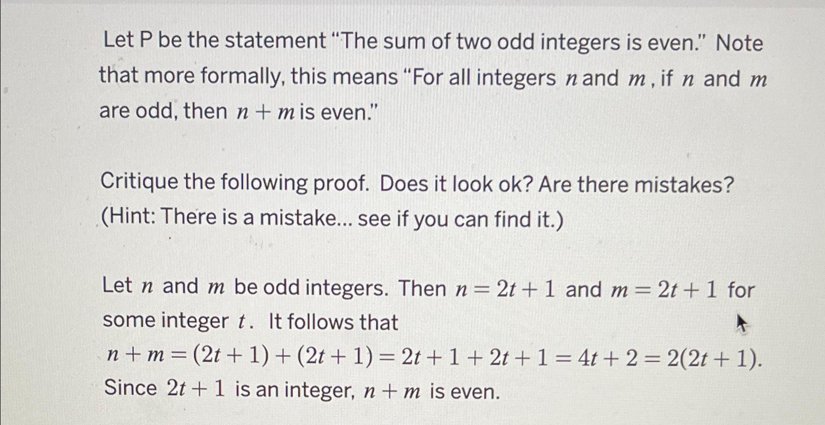 Solved Let P be the statement "The sum of two odd integers | Chegg.com