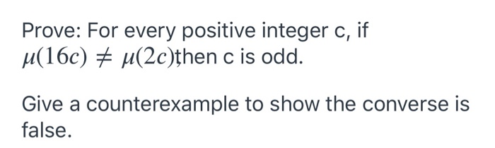 Solved Prove: For every positive integer c, if u(16c) = | Chegg.com