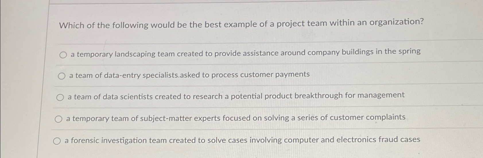 Solved Which of the following would be the best example of a | Chegg.com