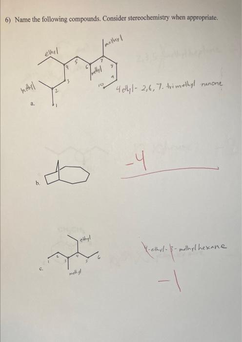 Solved 6) Name the following compounds. Consider | Chegg.com