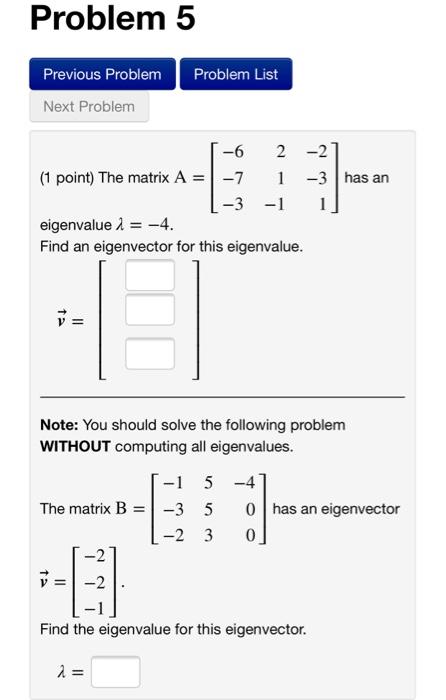 Solved 7.2 Diagonalization: Problem 3 Problem List Previous | Chegg.com