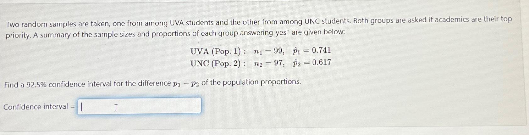 Solved Two random samples are taken, one from among UVA | Chegg.com
