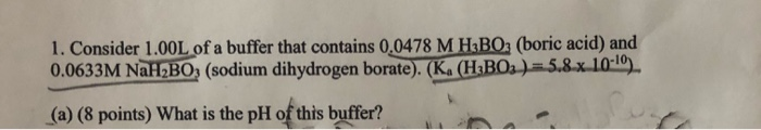 Solved 1. Consider 1.00L of a buffer that contains 0,0478 M | Chegg.com