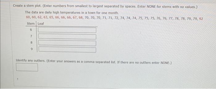 Solved Create a stem plot. (Enter numbers from smallest to | Chegg.com