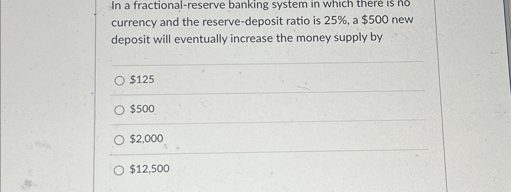 Solved In a fractional-reserve banking system in which there | Chegg.com