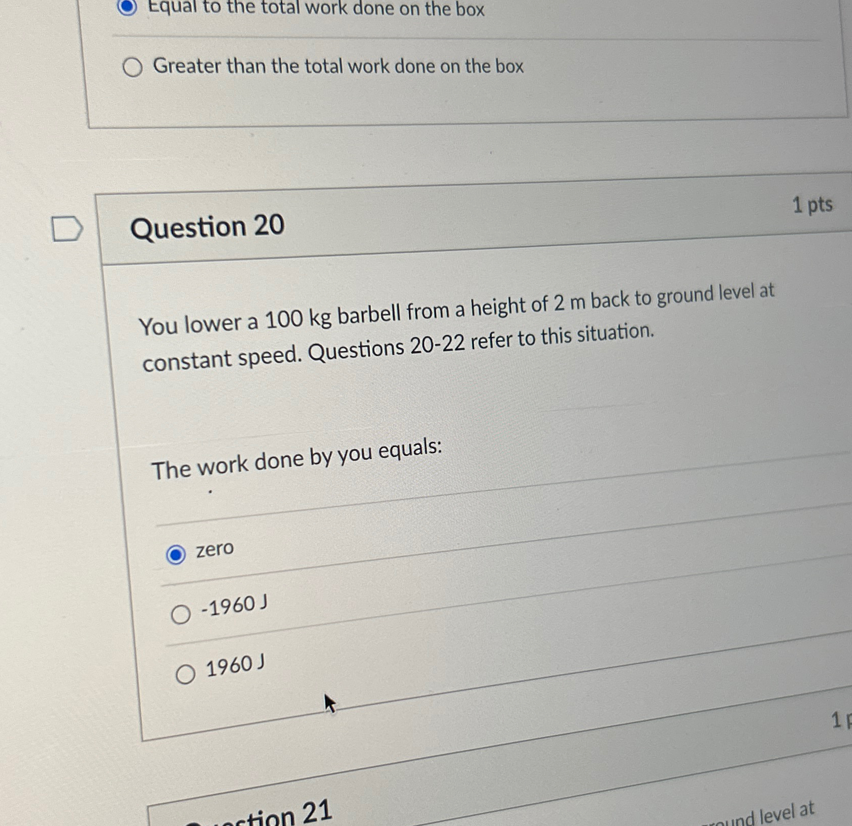 Solved Equal to the total work done on the boxGreater than | Chegg.com