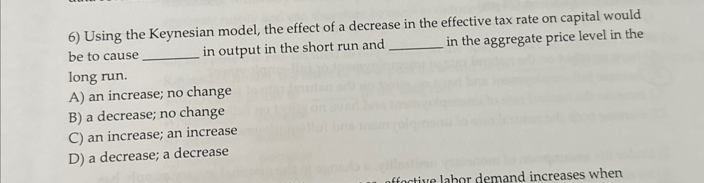 Solved Using the Keynesian model, the effect of a decrease | Chegg.com