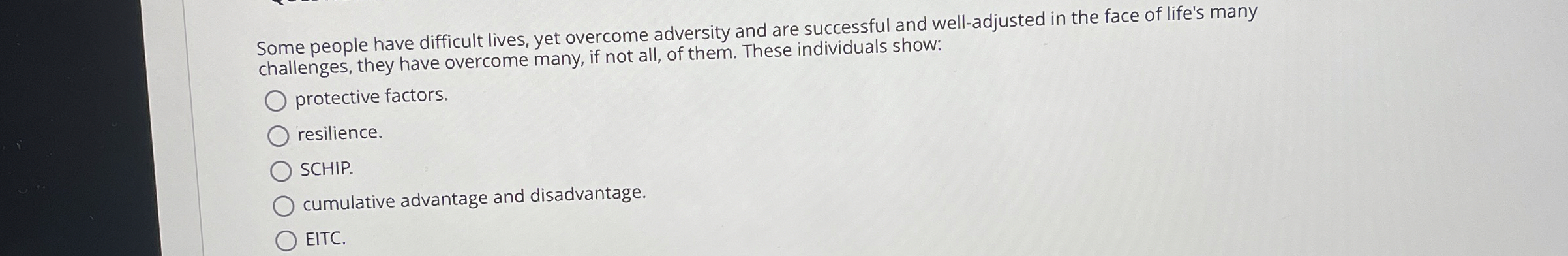 Solved Some people have difficult lives, yet overcome | Chegg.com