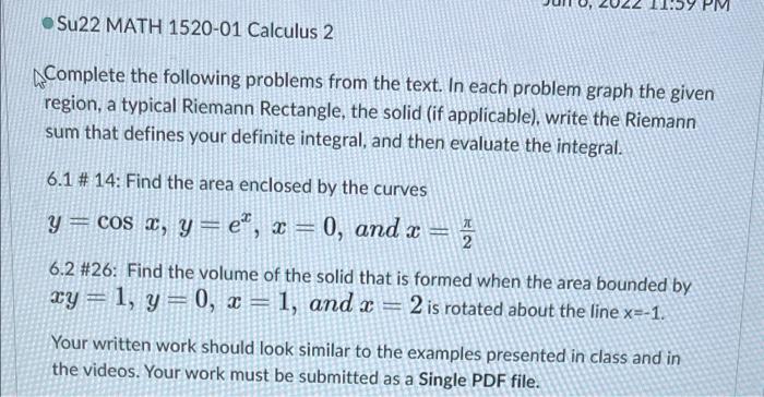 Solved Su22 MATH 1520-01 Calculus 2 Complete the following | Chegg.com ...