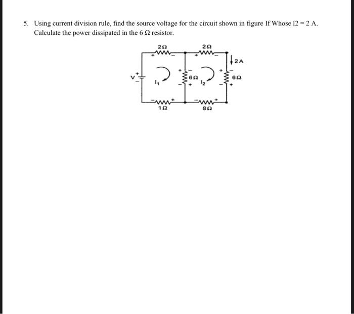 Solved 5. Using current division rule, find the source | Chegg.com