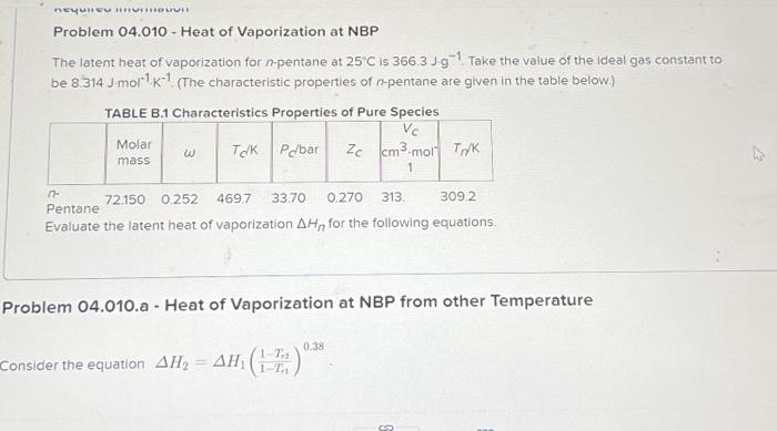 Solved Problem 04.010 - Heat of Vaporization at NBP The | Chegg.com