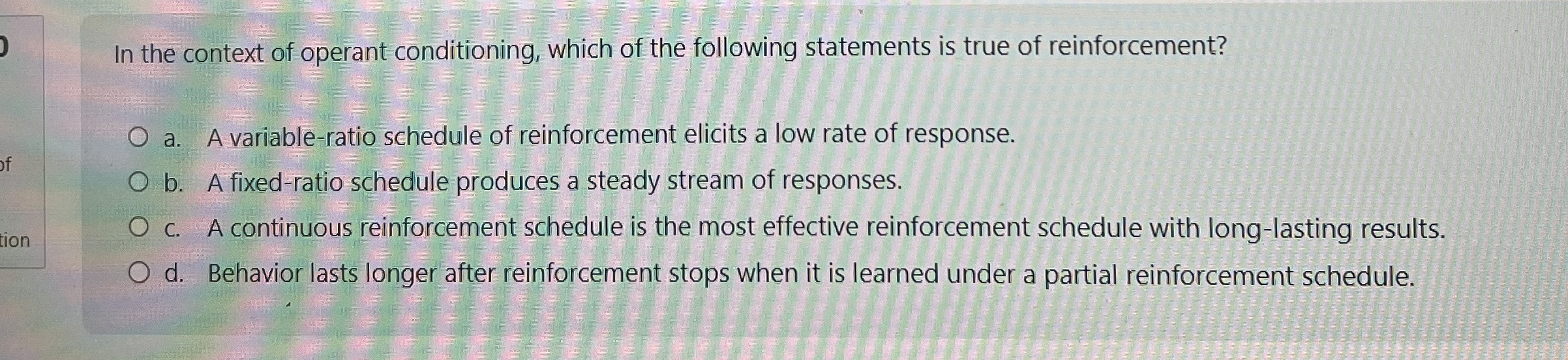 Solved In the context of operant conditioning, which of the | Chegg.com
