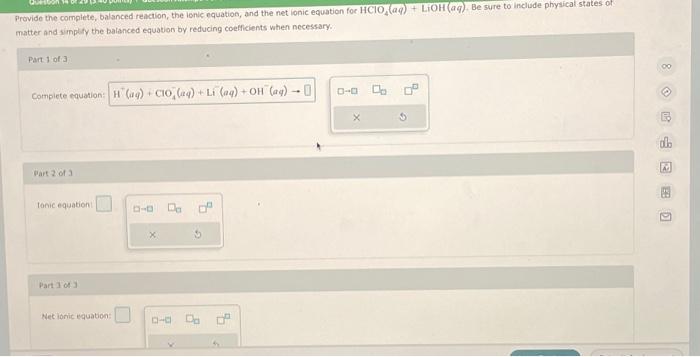 Solved Provide the complete, balanced reaction, the ionic | Chegg.com