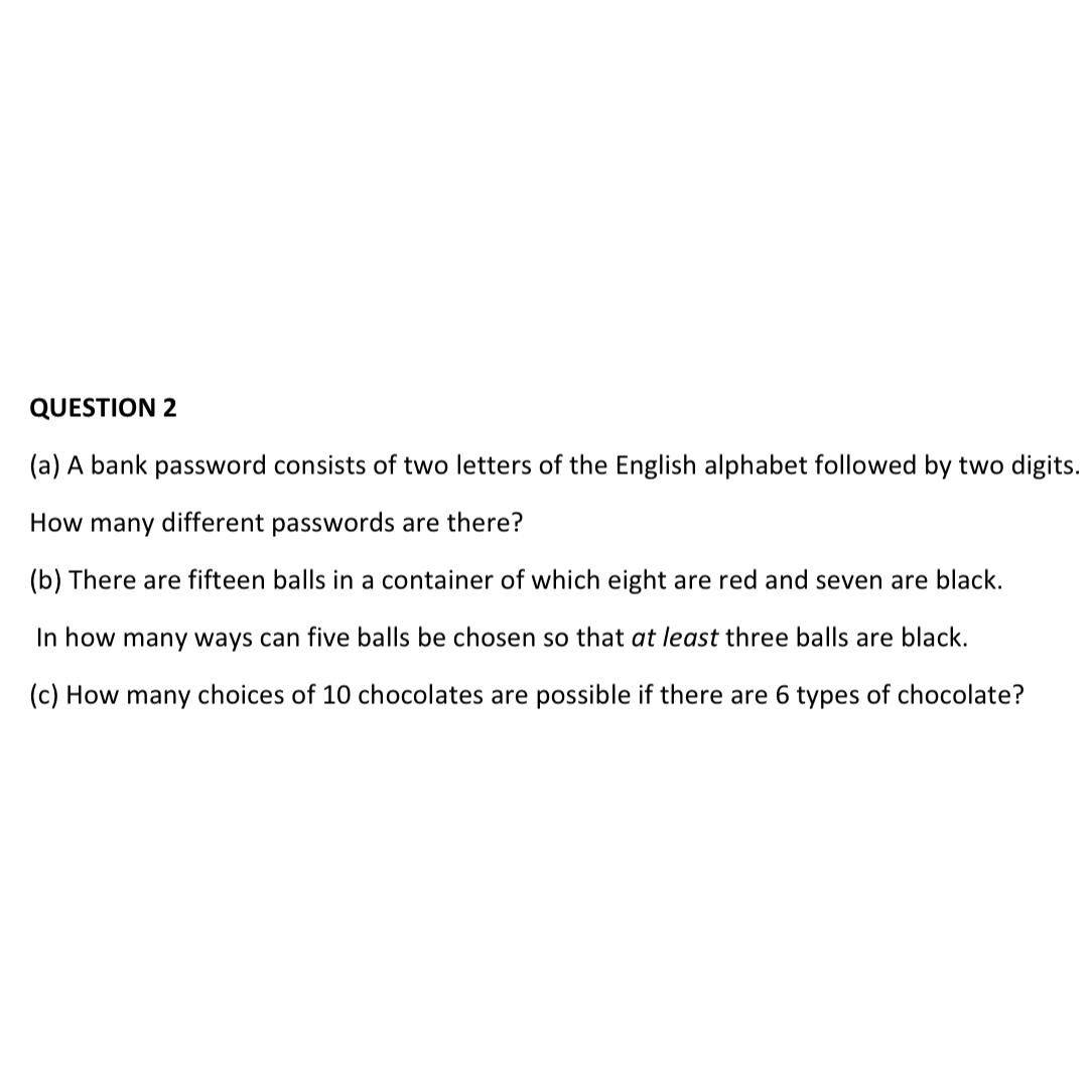 Solved QUESTION 2(a) ﻿A bank password consists of two | Chegg.com
