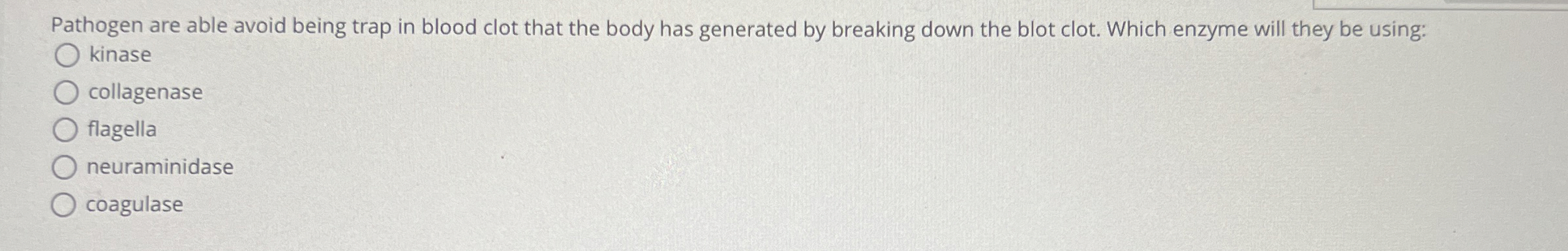 Solved Pathogen are able avoid being trap in blood clot that | Chegg.com