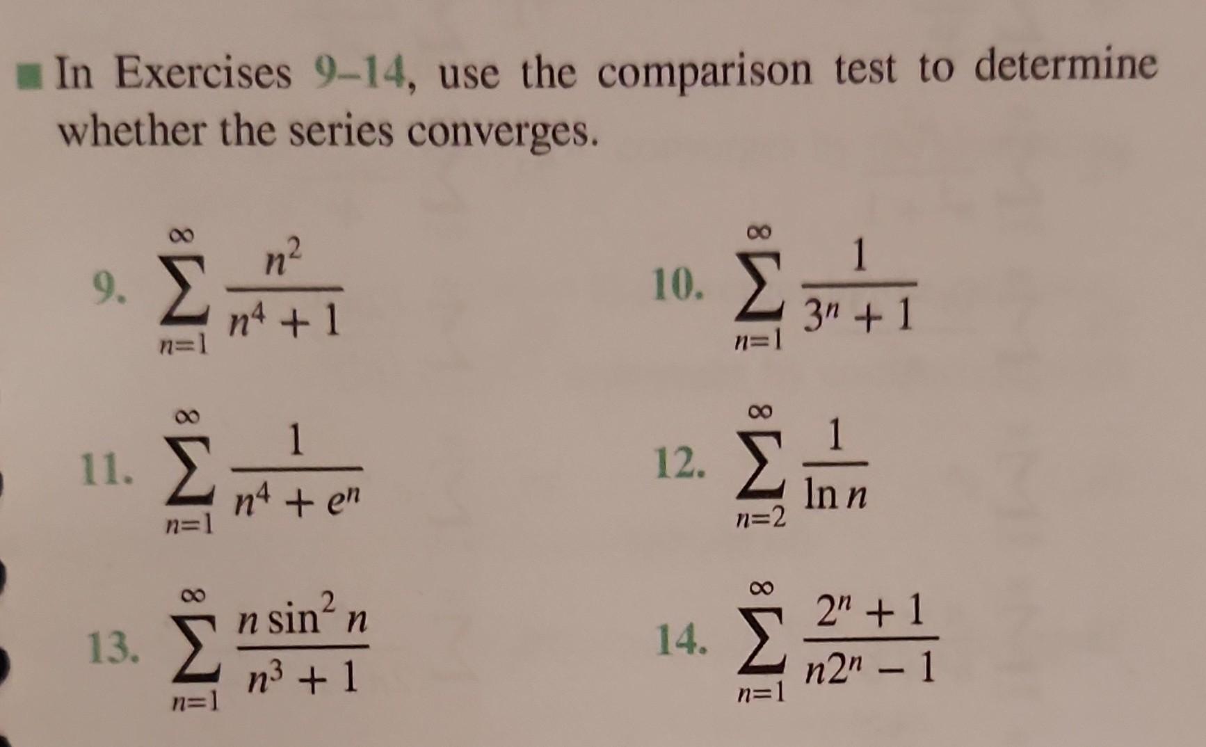 Solved In Exercises 9-14, use the comparison test to | Chegg.com
