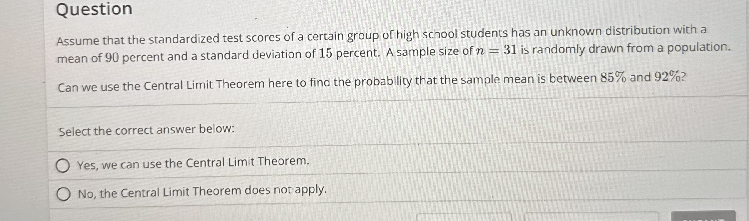 Solved QuestionAssume that the standardized test scores of a | Chegg.com