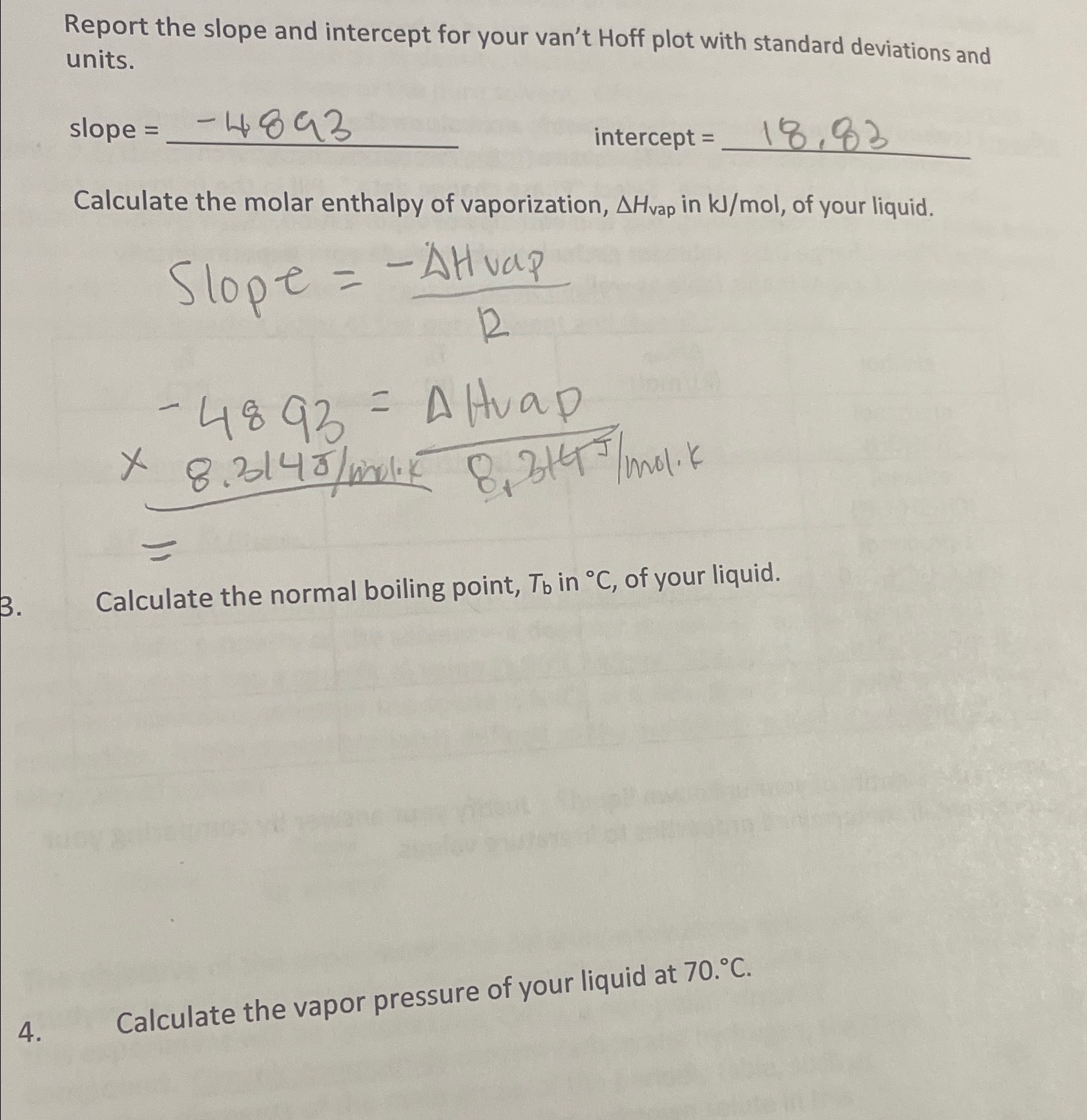Solved Report the slope and intercept for your van't Hoff | Chegg.com