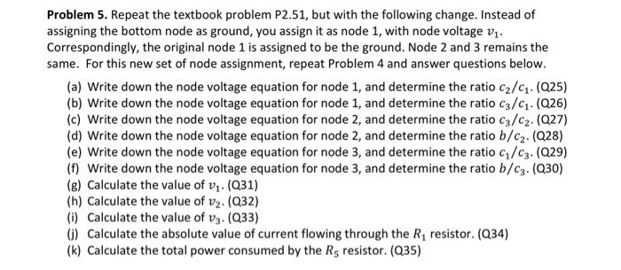 Solved Problem 5 Repeat The Textbook Problem P251 But 