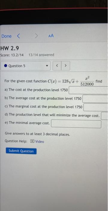 Solved For the given cost function C(x) = 128sqrt(x) + (x ^ | Chegg.com