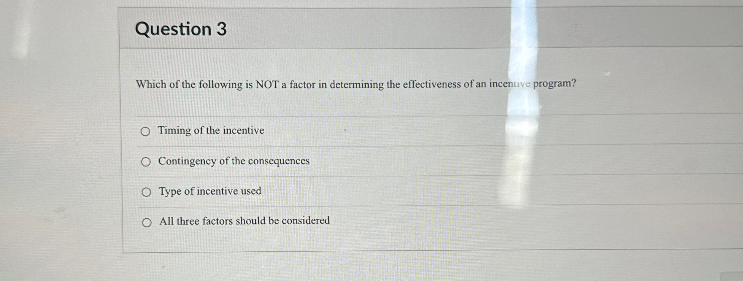 Solved Question 3Which of the following is NOT a factor in | Chegg.com