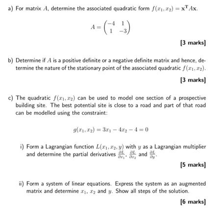 Solved a) ﻿For matrix A, ﻿determine the associated quadratic | Chegg.com
