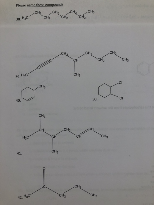 Solved Please name these compounds CH CH2 CH2 CH2 _CH₃ CH2 | Chegg.com