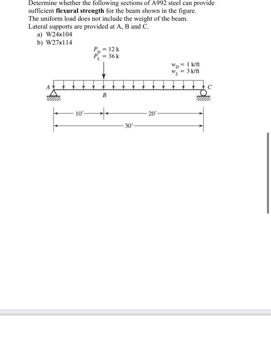 Solved Determine whether the following sections of A992 | Chegg.com