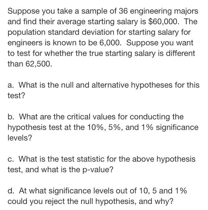 Solved Suppose you take a sample of 36 engineering majors | Chegg.com