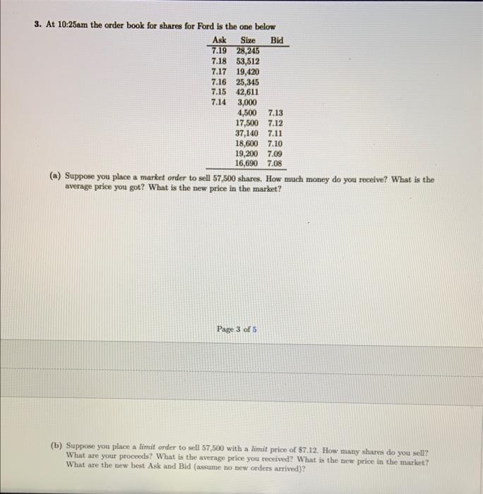 Solved 3. At 10:25am the order book for shares for Ford is | Chegg.com