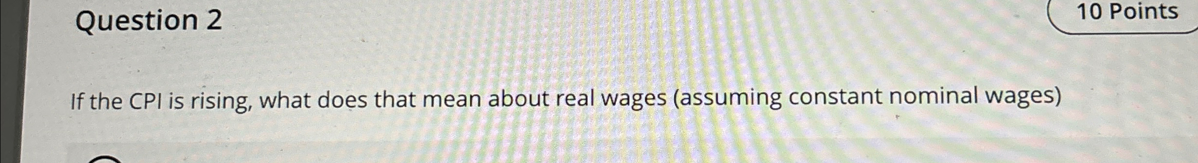 Solved Question 210 PointsIf the CPI is rising, what does | Chegg.com Solved Question 210 PointsIf the CPI is rising, what does | Chegg.com