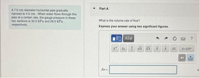 Solved A 7.5 cm diameter horizontal pipe gradually narrows | Chegg.com