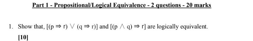 Solved Part 1 - Propositional/Logical Equivalence - 2 | Chegg.com