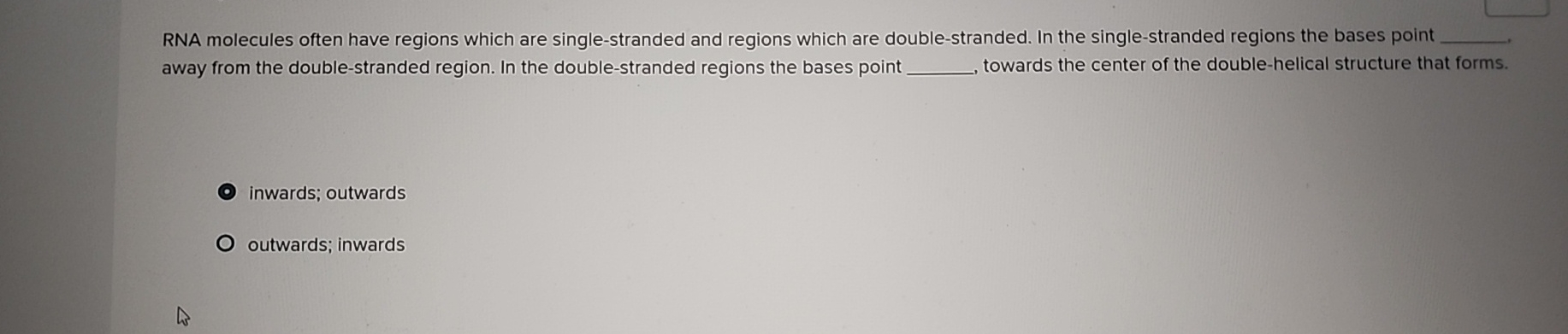 Solved RNA molecules often have regions which are | Chegg.com