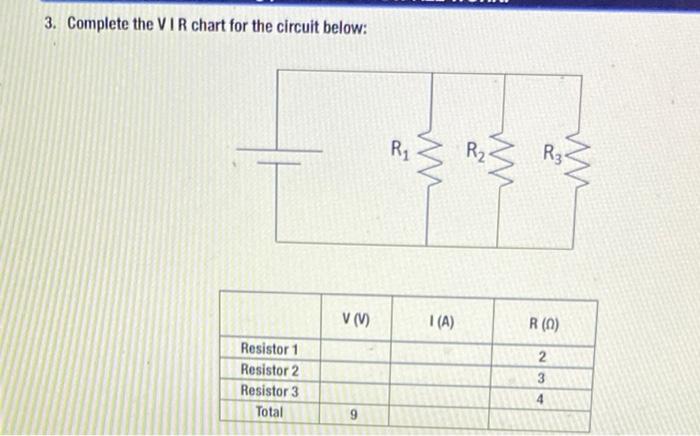 Solved 3. Complete the VIR chart for the circuit below: R1 | Chegg.com