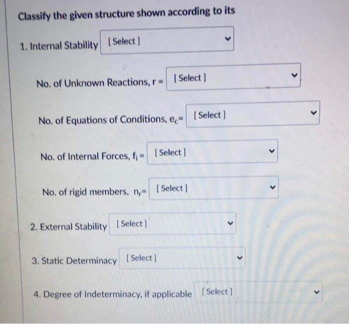 Solved Classify the given structure shown according to its | Chegg.com