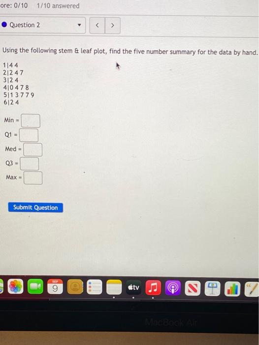 Solved Using the following stem & leaf plot, find the five | Chegg.com