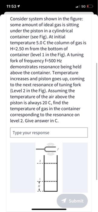 Solved 11:53 1 5G Consider system shown in the figure: some | Chegg.com