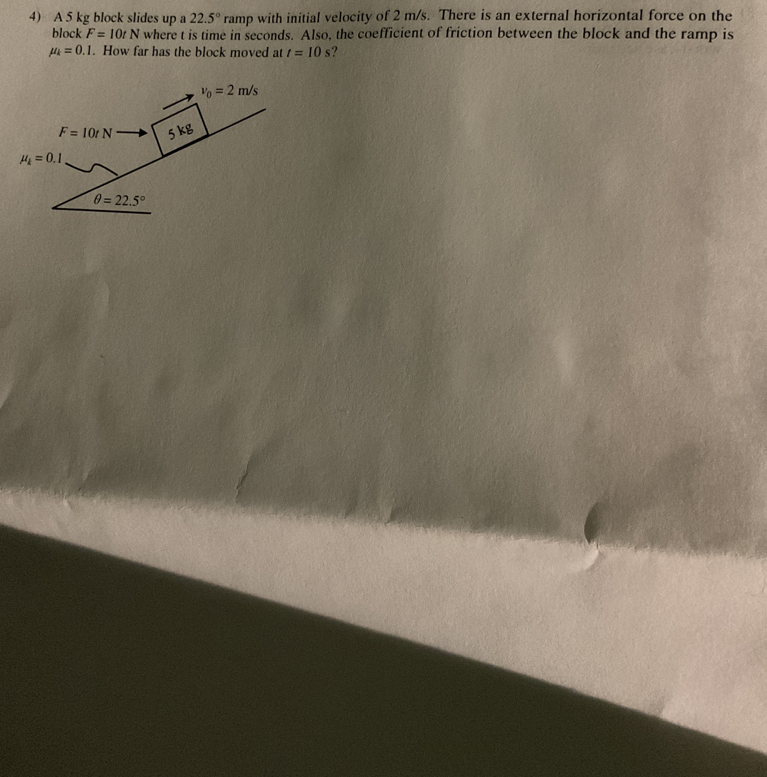 Solved A 5 ﻿kg block slides up a 22.5°ramp with initial | Chegg.com