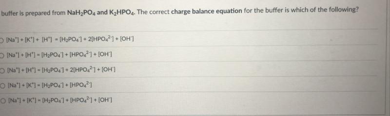 Solved buffer is prepared from NaH2PO4 and K2HPO4. The | Chegg.com