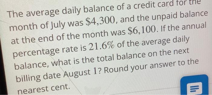 Solved The average daily balance of a credit card tor the | Chegg.com