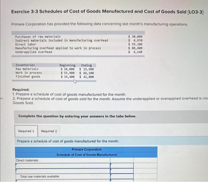 Solved Exercise 3-3 Schedules of Cost of Goods Manufactured | Chegg.com