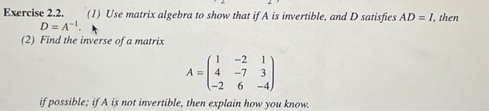 Solved Exercise 2.2. (1) Use matrix algebra to show that if | Chegg.com