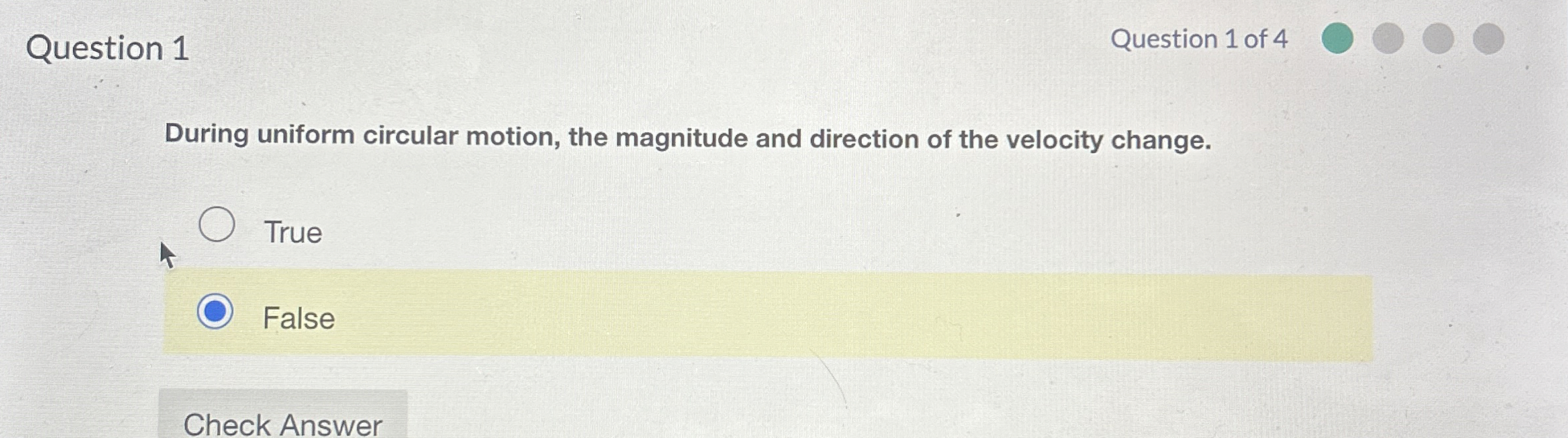 Solved Question 1During uniform circular motion, the | Chegg.com