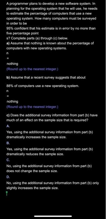 Solved A programmer plans to develop a new software system. | Chegg.com