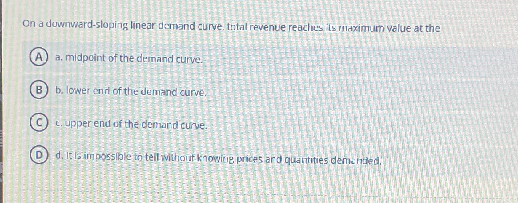 Solved On a downward-sloping linear demand curve, total | Chegg.com