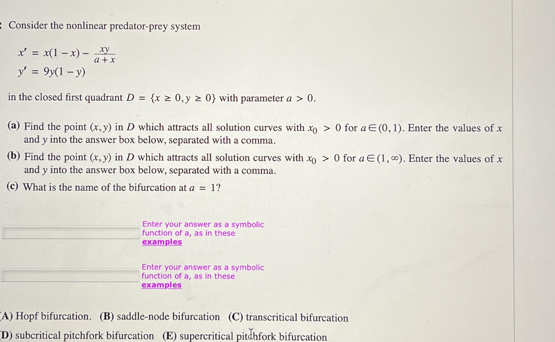 Solved Consider the nonlinear predator-prey | Chegg.com